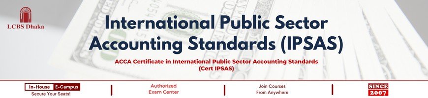 ACCA Certificate in International Public Sector Accounting Standards ...