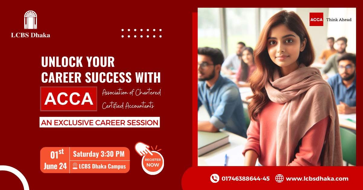 Unlock Your Career Success with ACCA - LCBS Dhaka Limited