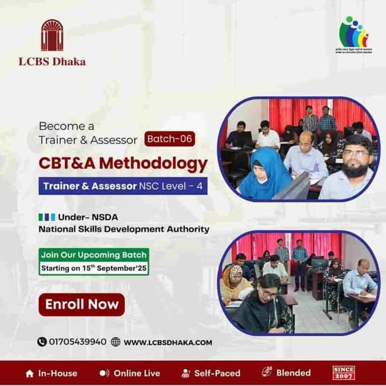 Competency-Based Training & Assessment (CBT&A) under NSDA - LCBS Dhaka Limited