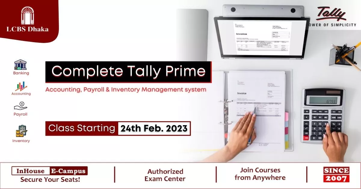 Accounting Management System (Tally Prime) - LCBS Dhaka Limited